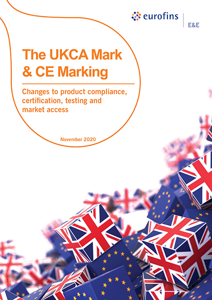 Download our free guide to the UKCA Mark & CE Marking - Eurofins York